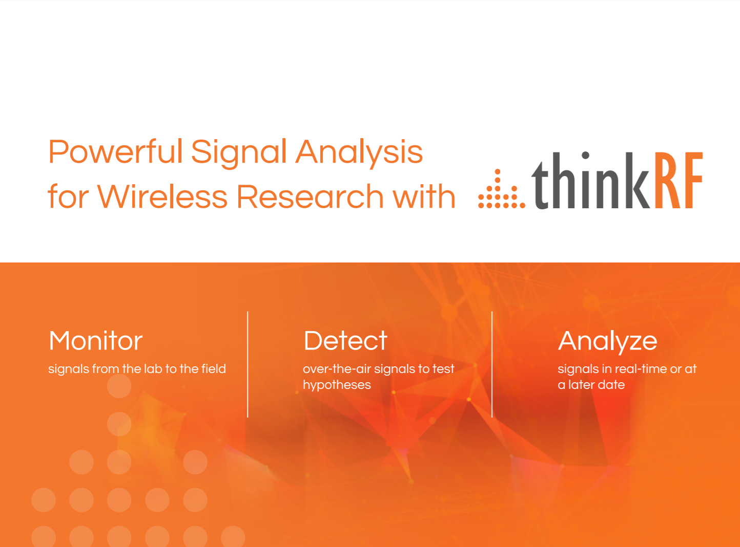Powerful Signal Analysis for Wireless Researchers with thinkRF